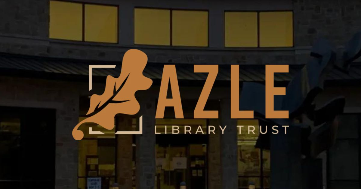 Azle Library Trust - Supporting the Azle Memorial Library